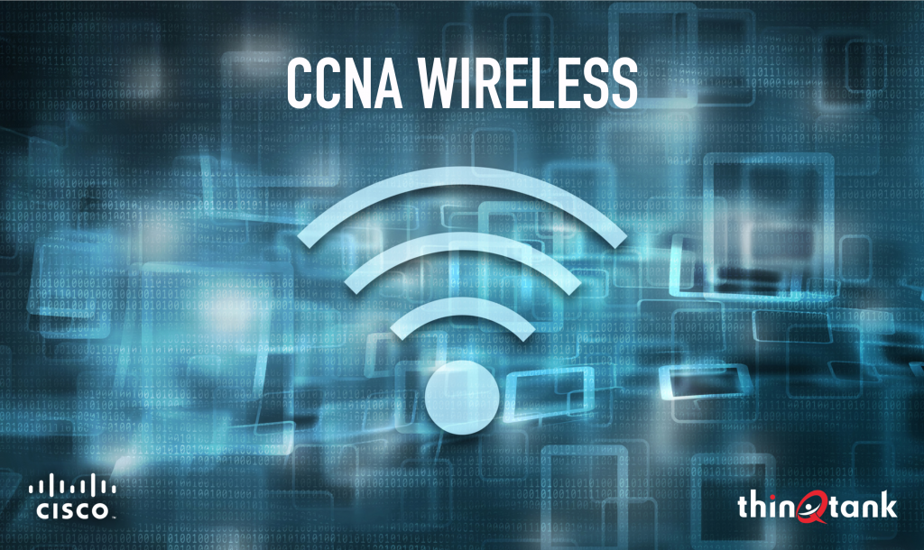 Best Wireless Networking Certifications | thinQtank® Learning
